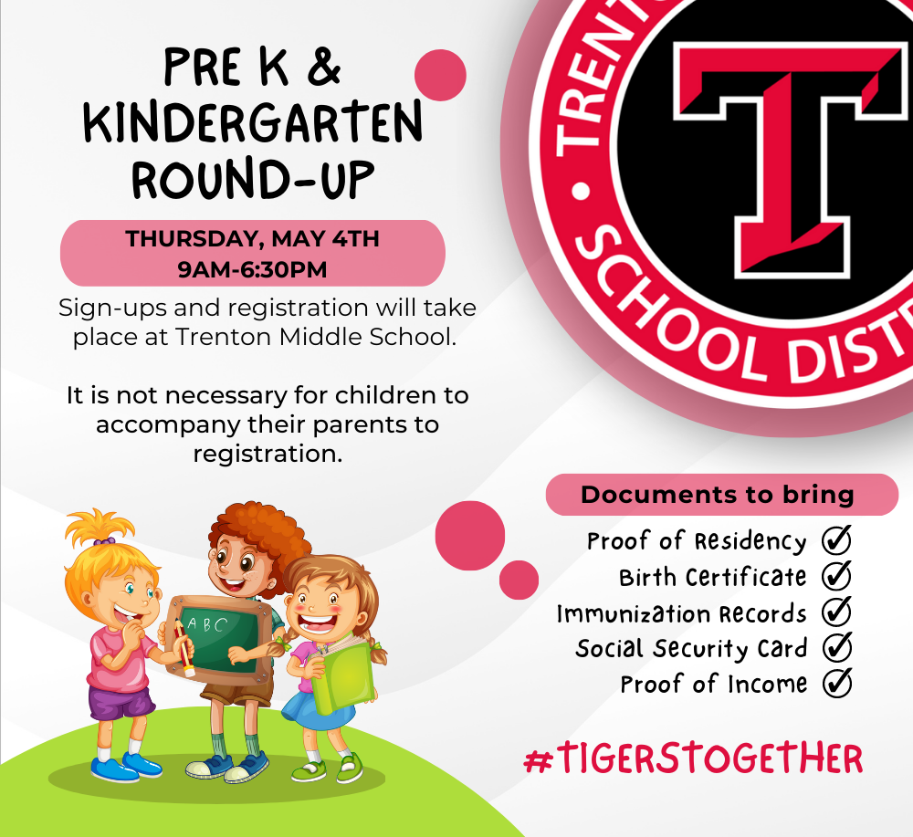 Pre-K & K Roundup Reminder | Trenton Elementary School