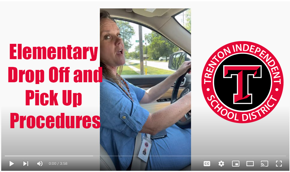 Elementary Drop Off And Pick Up Procedures Trenton Independent School